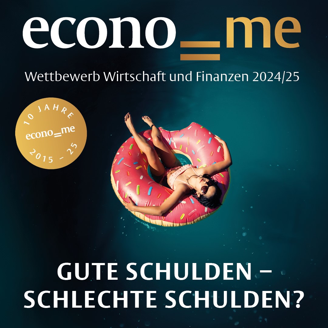 econo=me | Schülerwettbewerb Wirtschaft & Finanzen